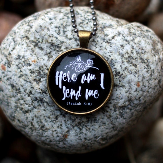 Here Am I Send Me Black Background Isaiah 6:8 Scripture