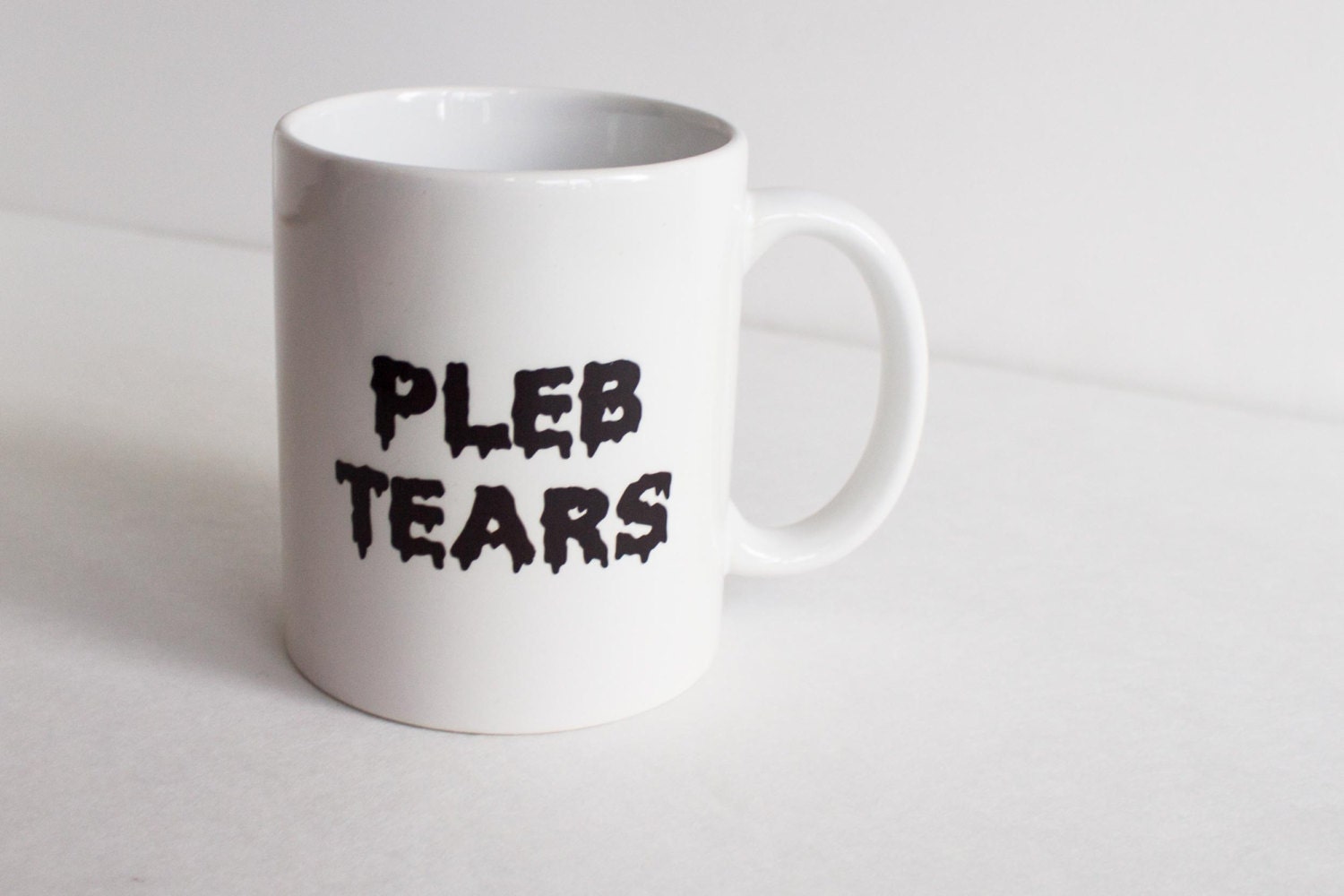 Pleb Tears Dank Memes Coffee Cup Meme Mug Internet Meme