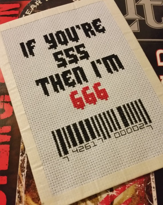 Items similar to If you're 555 Then I'm 666 5x7 Cross Stitch on Etsy