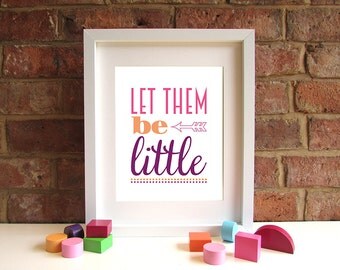 Items similar to Let Them Be Little - Playroom - Classroom - Nursery ...