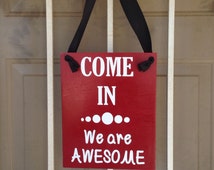 Popular items for we are awesome on Etsy