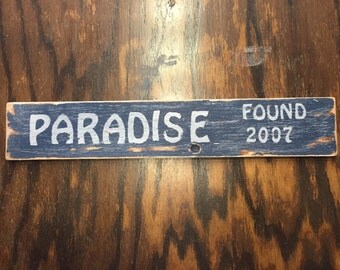 Paradise found sign | Etsy