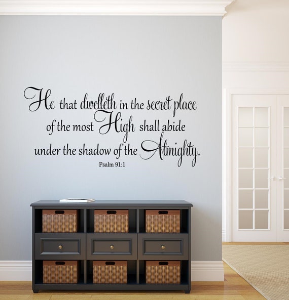 He that dwelleth in the secret place Wall by OZAVinylGraphics