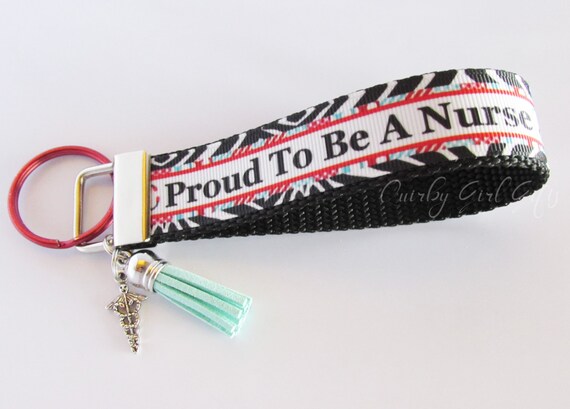 Nurse Key Fob Proud to be a Nurse Key Chain Nurse Gift
