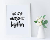 Popular items for we are awesome on Etsy