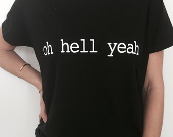Hell yeah tshirt | Etsy