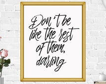 Unique rest of them darling related items | Etsy