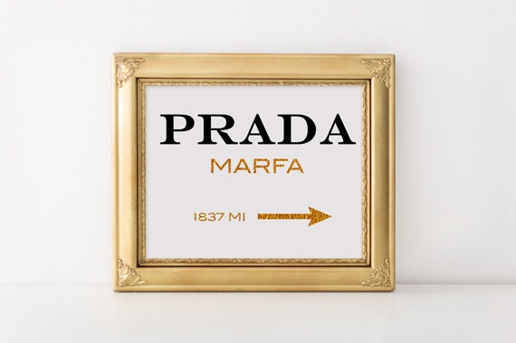 Prada marfa print Prada logo Marfa poster Prada marfa sign