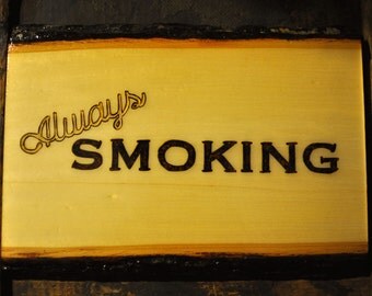 Funny smoking sign | Etsy