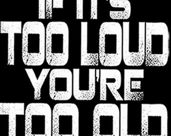 If its too loud | Etsy