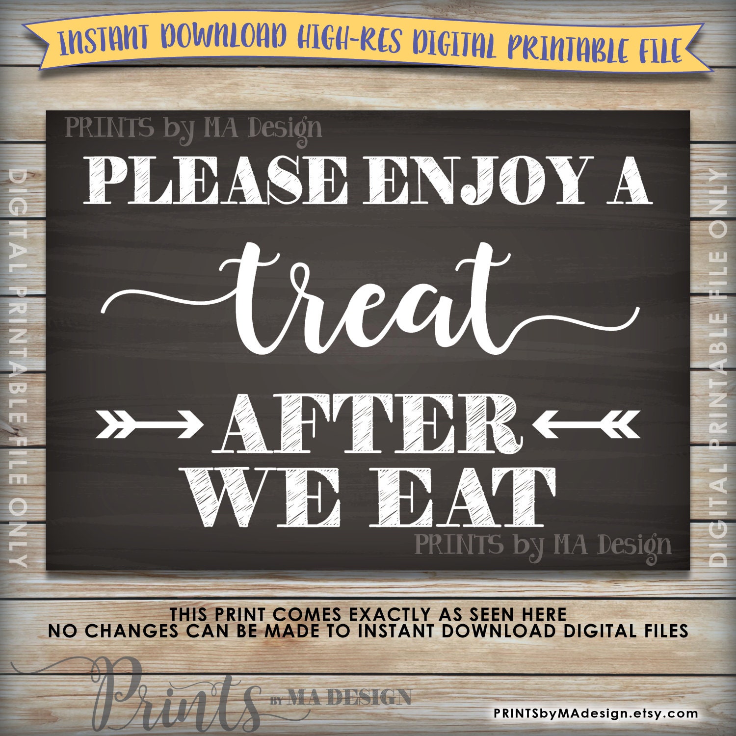 Please Take a Treat Sign, Enjoy a Treat After We Eat, Dessert After ...
