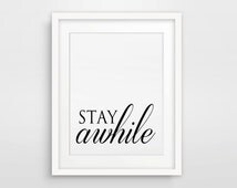 Unique stay awhile sign related items | Etsy