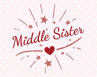 Middle sister svg | Etsy