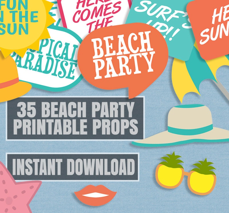 35 Beach Party Prop Printables Summer party printable props