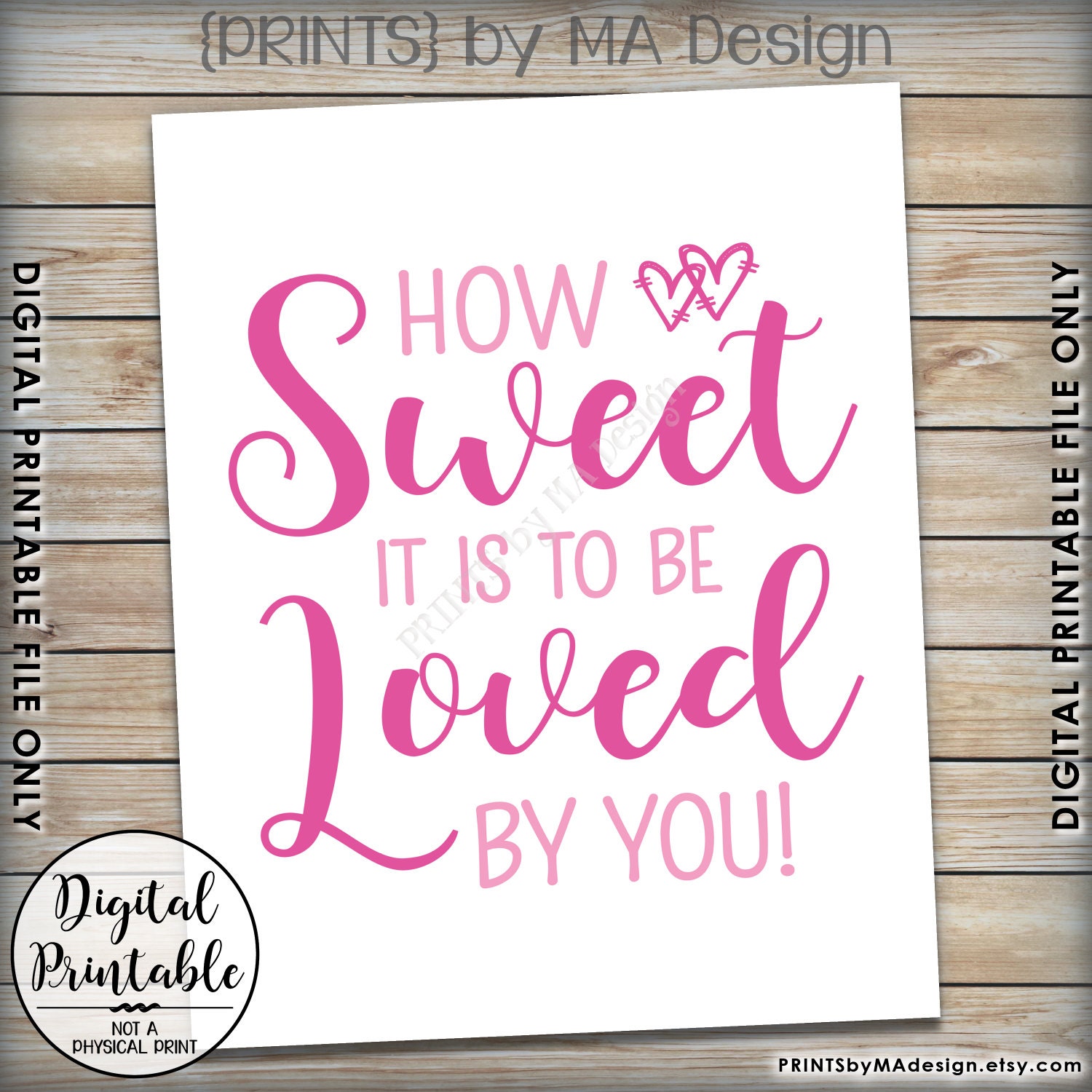 How Sweet it is to be Loved by You, Sweet Treat Wedding Sign, Cake ...