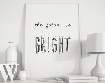 Future is bright | Etsy