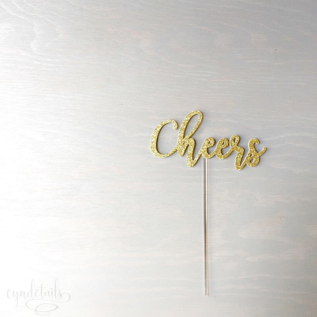 Cheers Cake Topper or Centerpiece Topper