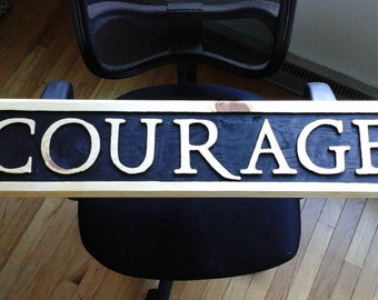 Wood Sign Bear Sign Have Courage Sign Nursery Sign