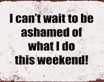 Cant wait weekend | Etsy