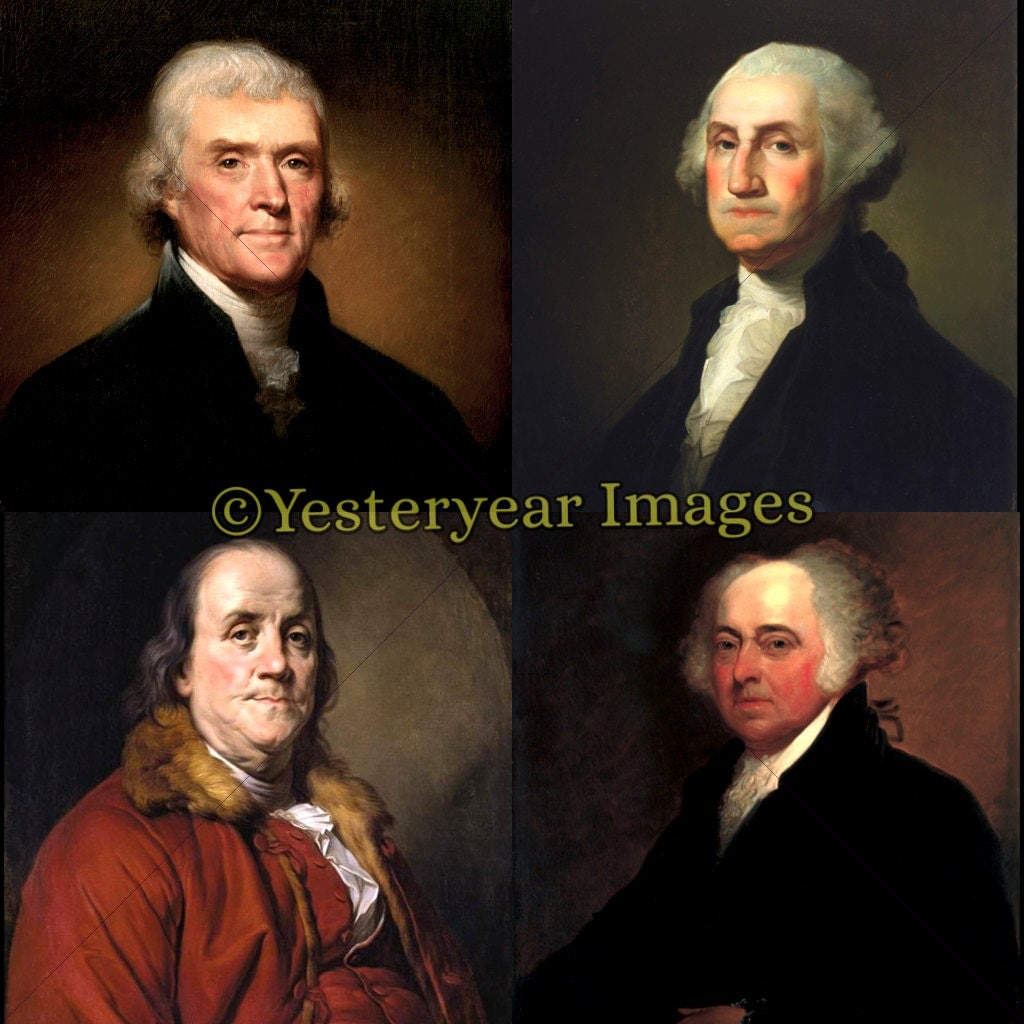 FOUNDING FATHERS Portraits Jefferson Washington Franklin