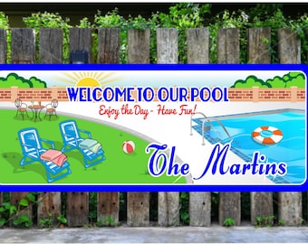 Welcome to Our Pool Personalized Sign with by FunSignFactory