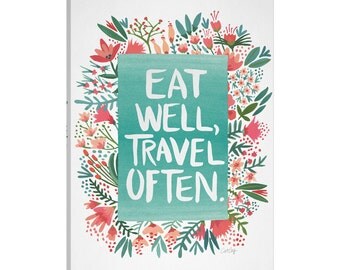 Work Hard Eat Well Travel Often 8x10 Print