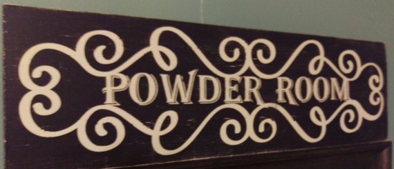 Bathroom Sign Powder Room Wood Sign Quote Large Wood Sign