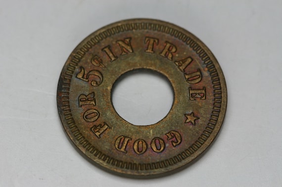 Brass Trade Token Good for 5 cent in Trade 31548