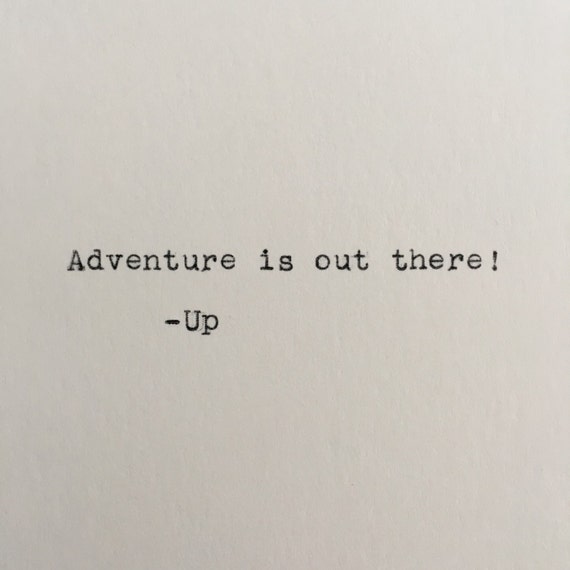 Pixar Adventure Quotes