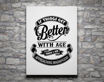 Get better with age | Etsy