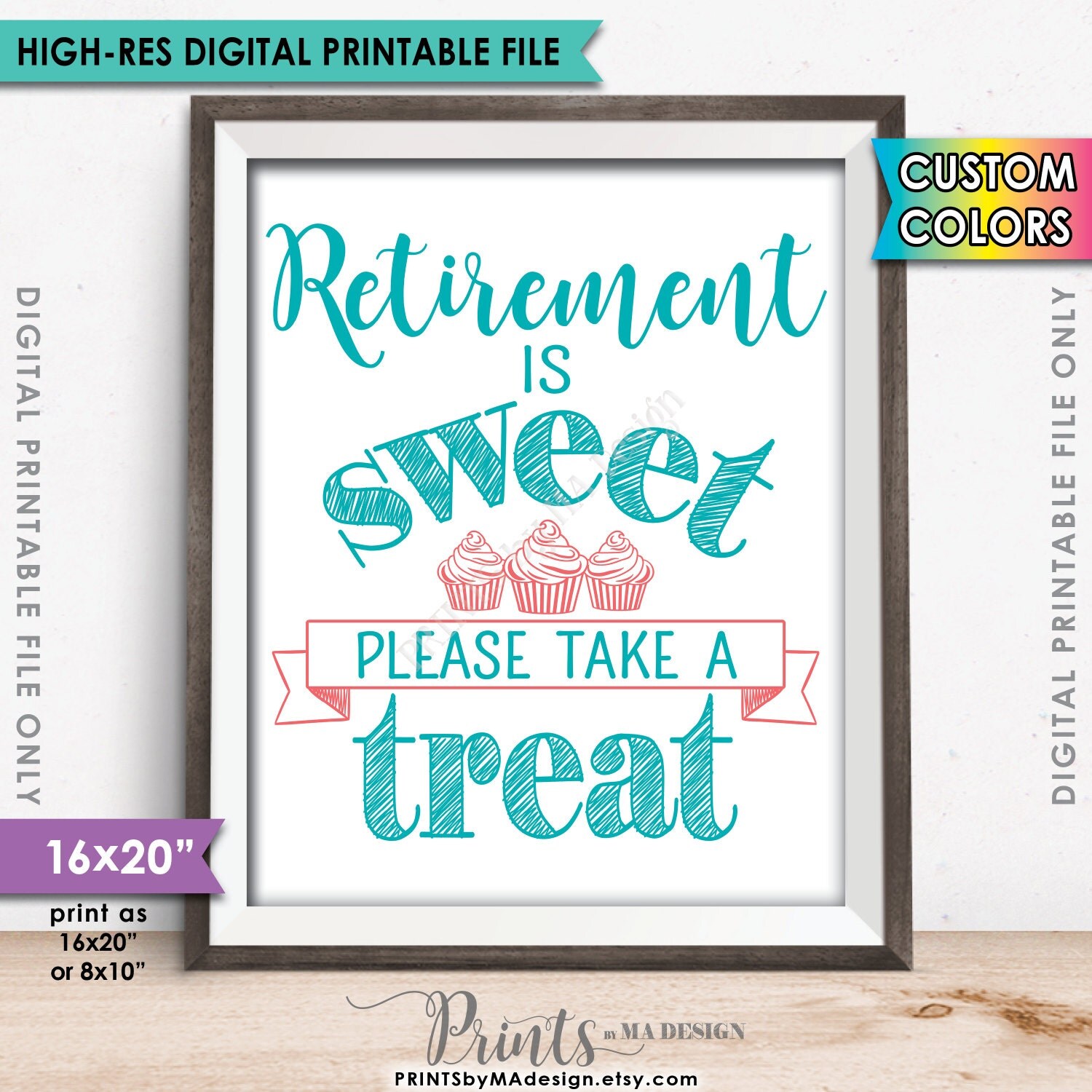 Retirement Sign Retirement is Sweet Please by PRINTSbyMAdesign