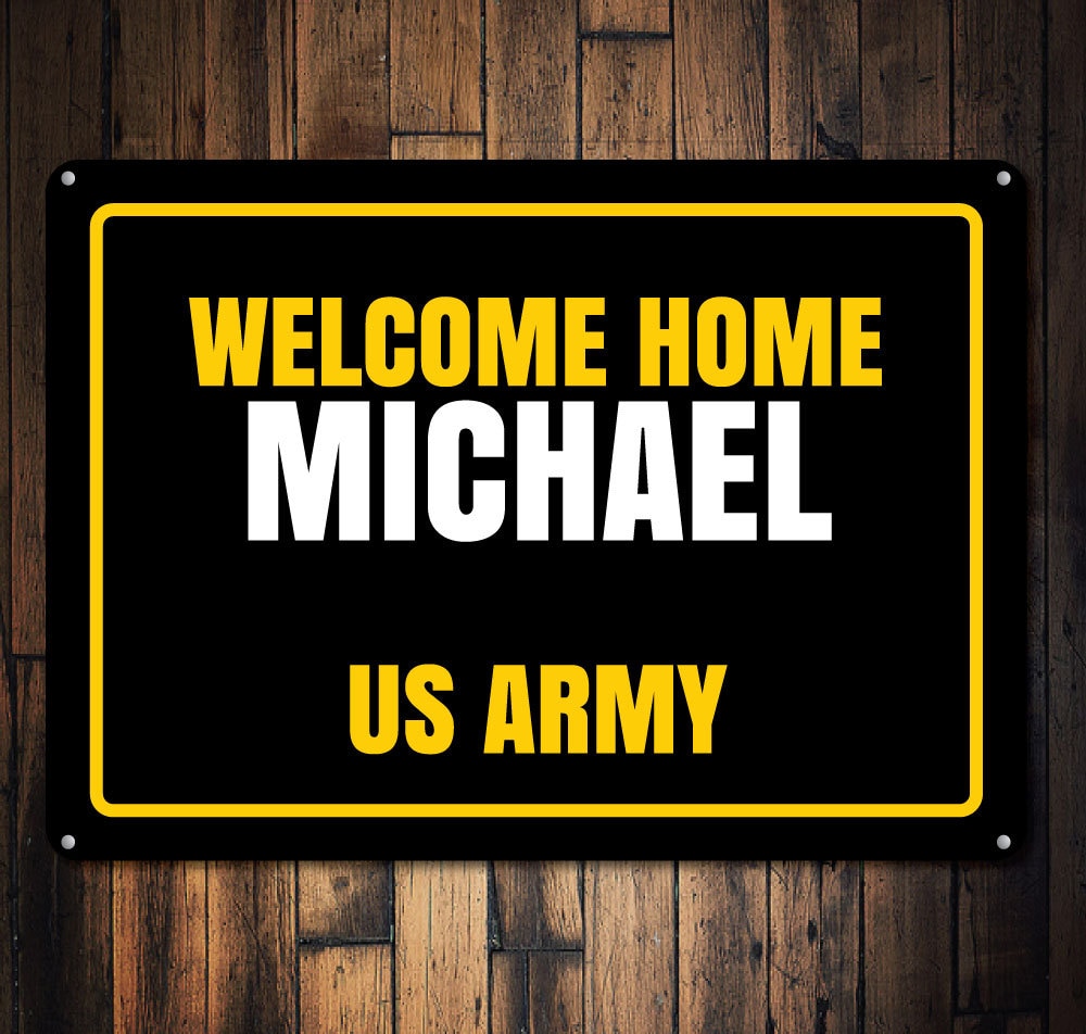 Welcome Home Sign Custom US Army Sign Soldier Sign United