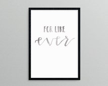 Popular items for for like ever print on Etsy