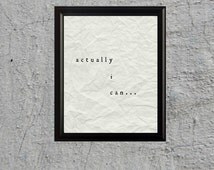 Popular items for actually i can on Etsy