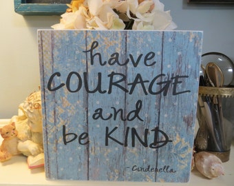 Items similar to Printable "Have Courage and Be Kind" Cinderella ...