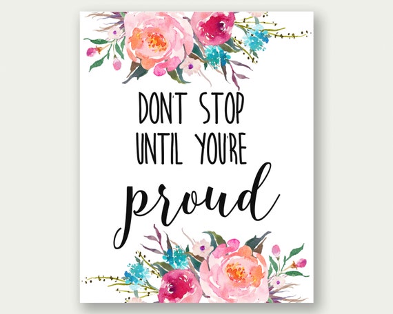 Don't Stop Until You're Proud Motivational Wall Art