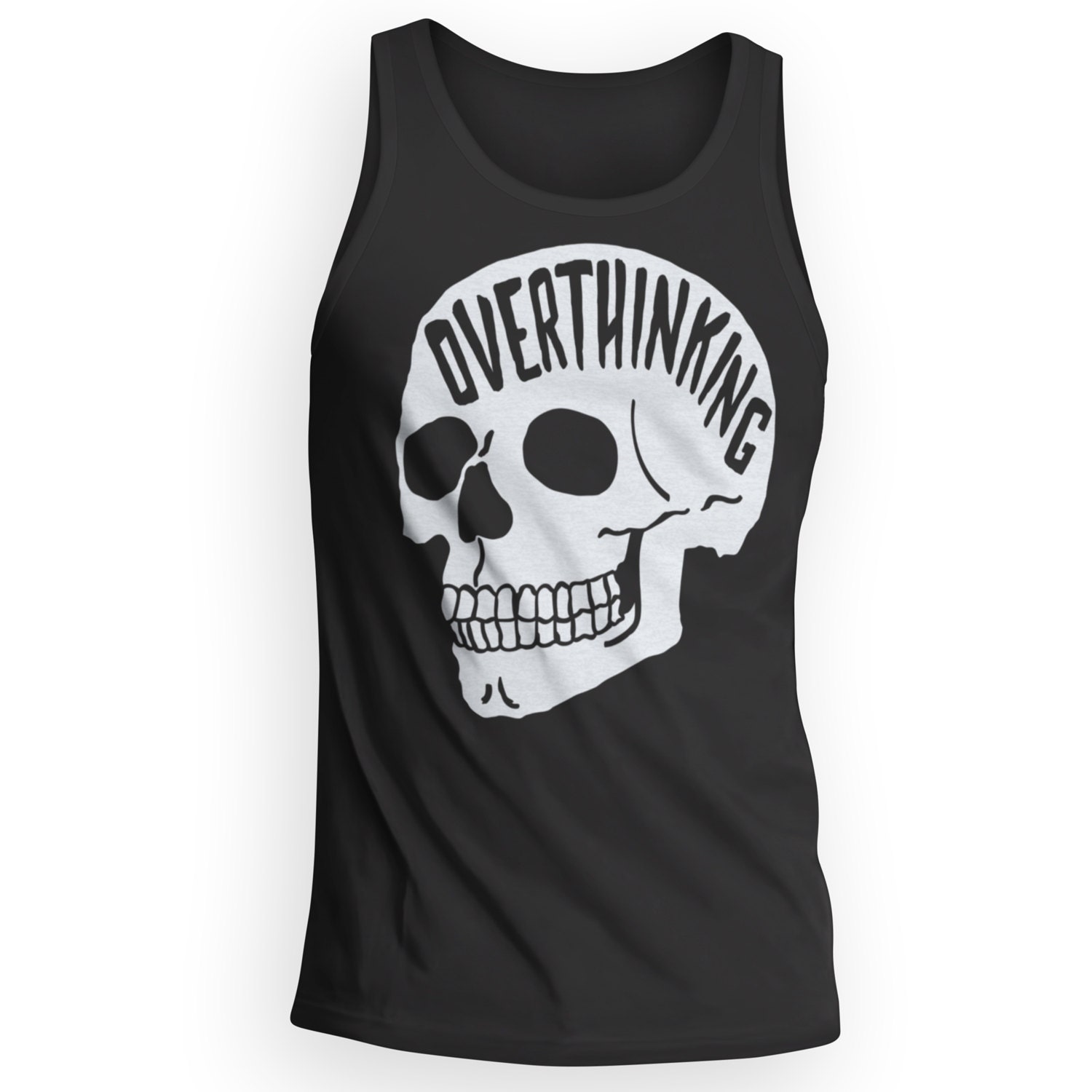 Overthinking Tank Top. Anxiety Skull Shirt.