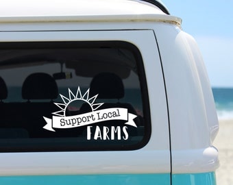 Support Local Farms Bumper Sticker Bumper Stickers Farms