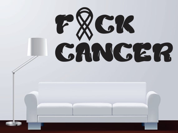 Items similar to F*ck Cancer Wall Decal on Etsy