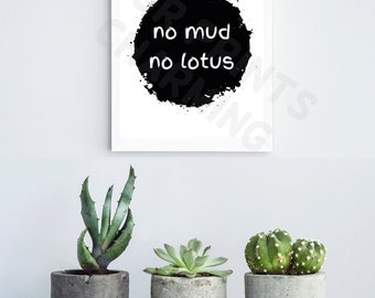 No mud no lotus | Etsy