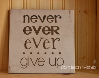 Dont give up sign | Etsy