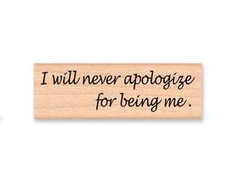 Never apologize | Etsy
