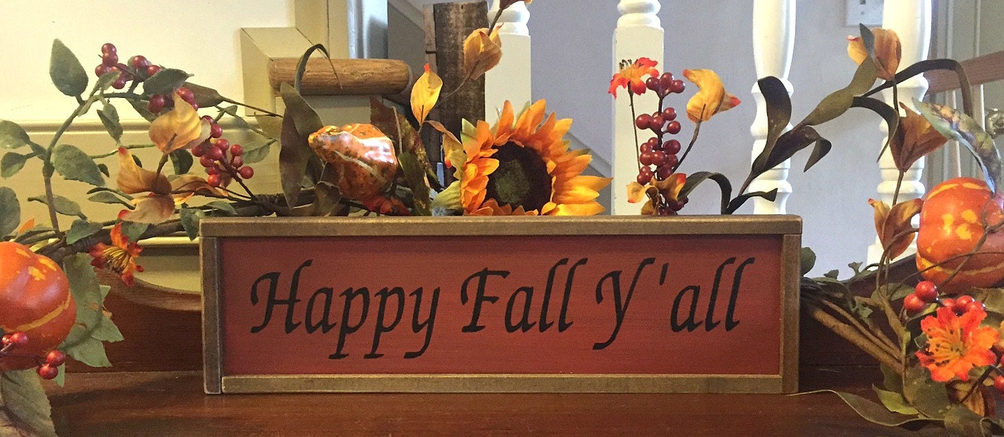 Fall Signs. Happy Fall Y'all. Fall decor. Country Fall
