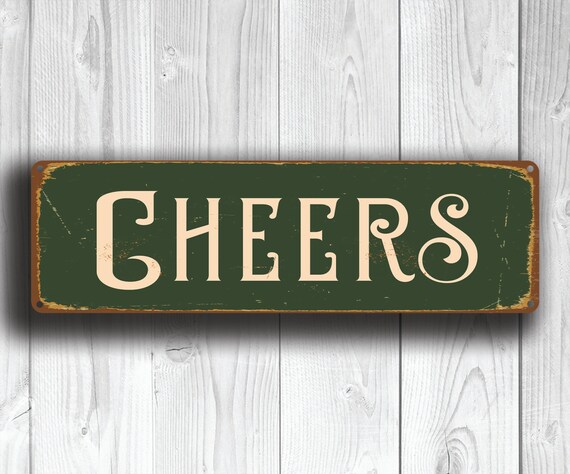 CHEERS SIGN Cheers Signs Cheers Sign Pub Decor Vintage