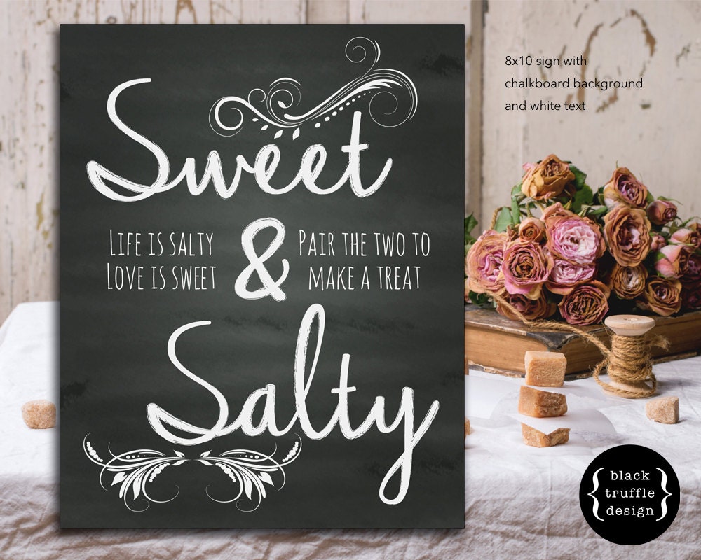 Sweet & Salty Chalkboard Sign with script by BlackTruffleDesign