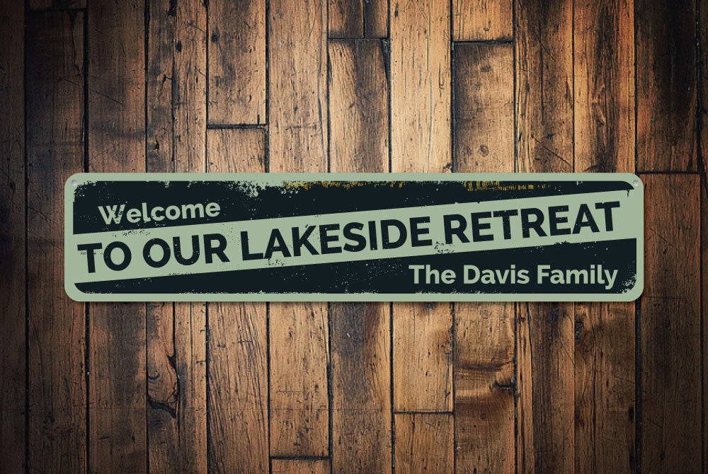 Lakeside Retreat Sign Personalized Welcome Sign Lake House