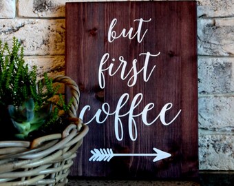 But first coffee sign | Etsy