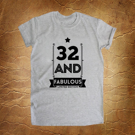 32nd Birthday Gift 32 And FABULOUS 1984 32nd By RoseeWebStore 32nd-birthday-gift-32-and-fabulous-1984-32nd-by-roseewebstore