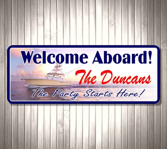 Welcome Aboard Personalized Sign For Yacht with Beautiful