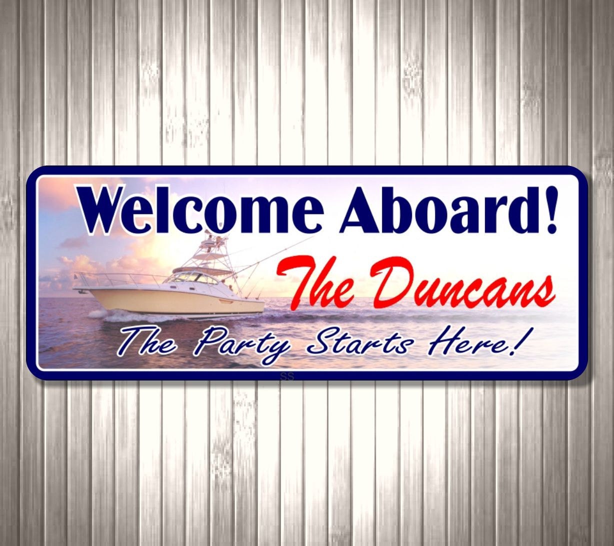 Welcome Aboard Personalized Sign For Yacht with by FunSignFactory